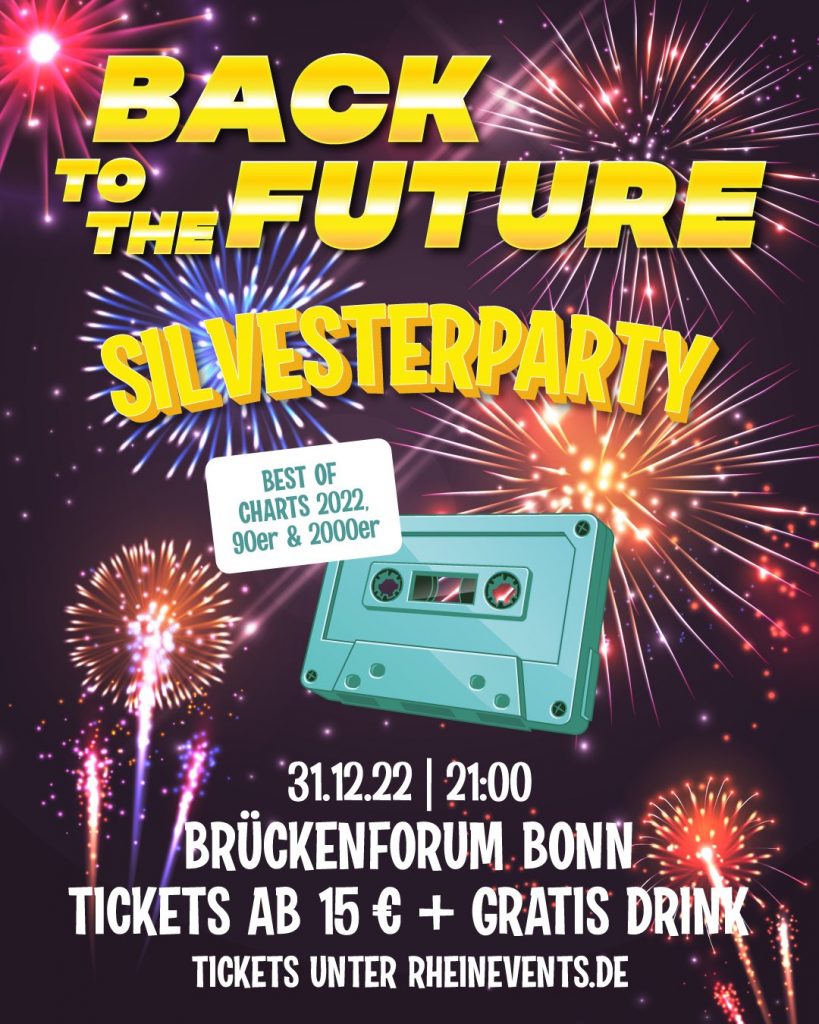 BACK TO THE FUTURE – Silvesterparty | Brückenforum Bonn