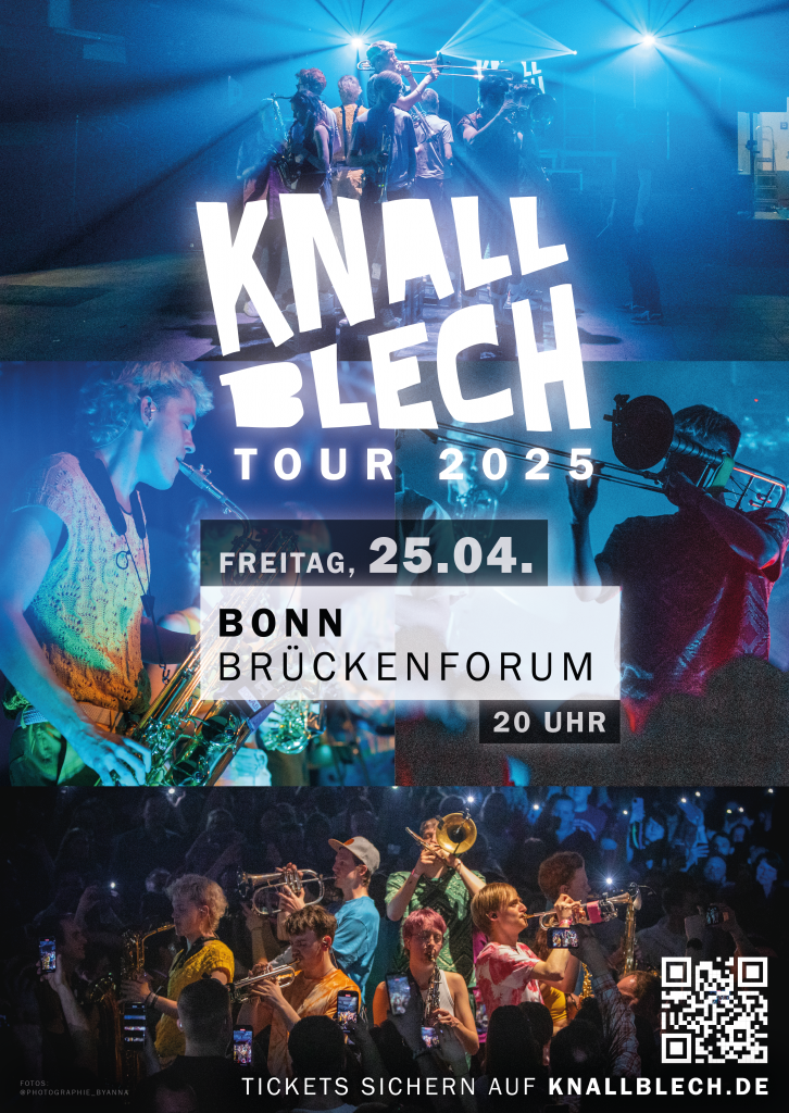 Knallblech Tour 2025 | Brückenforum Bonn